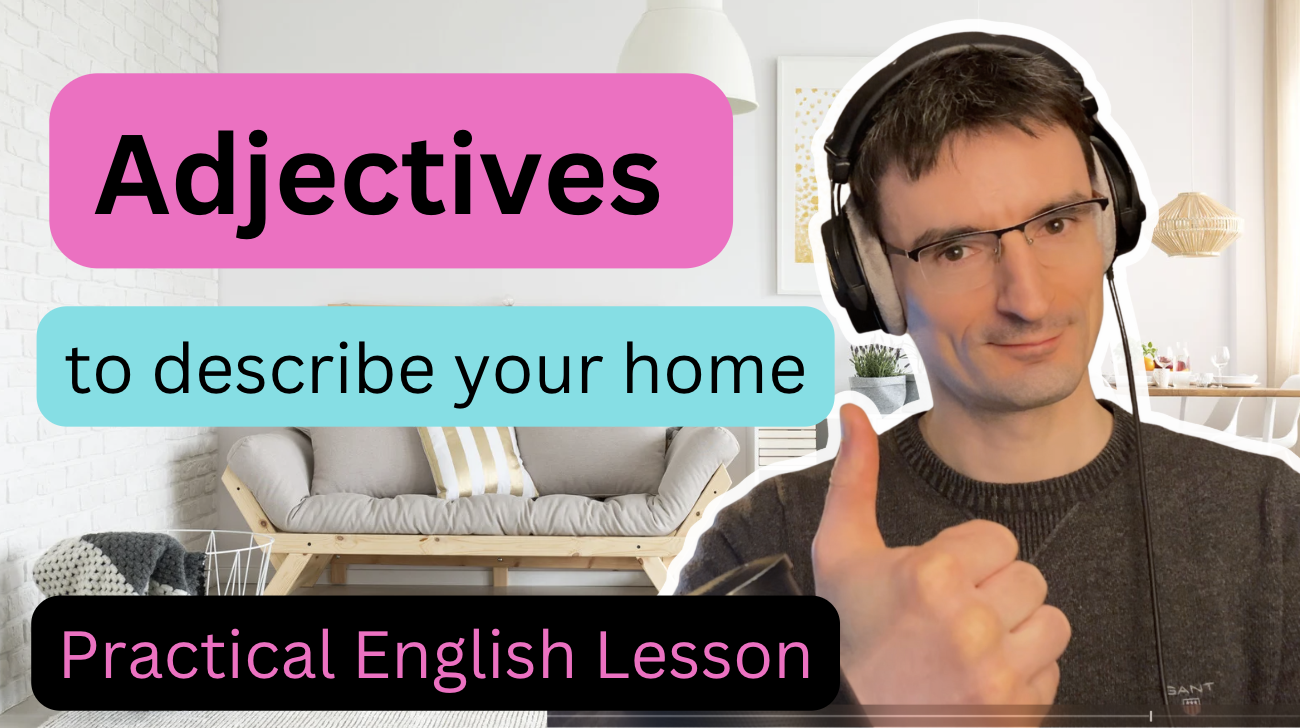 Adjectives to Describe Home - EnglishPlan.ru